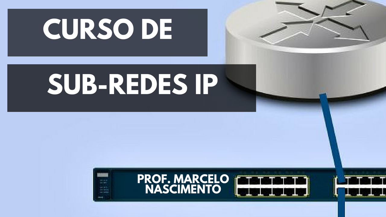 Subrede IP: Máscaras possíveis e quantidades para classes A, B e C ...
