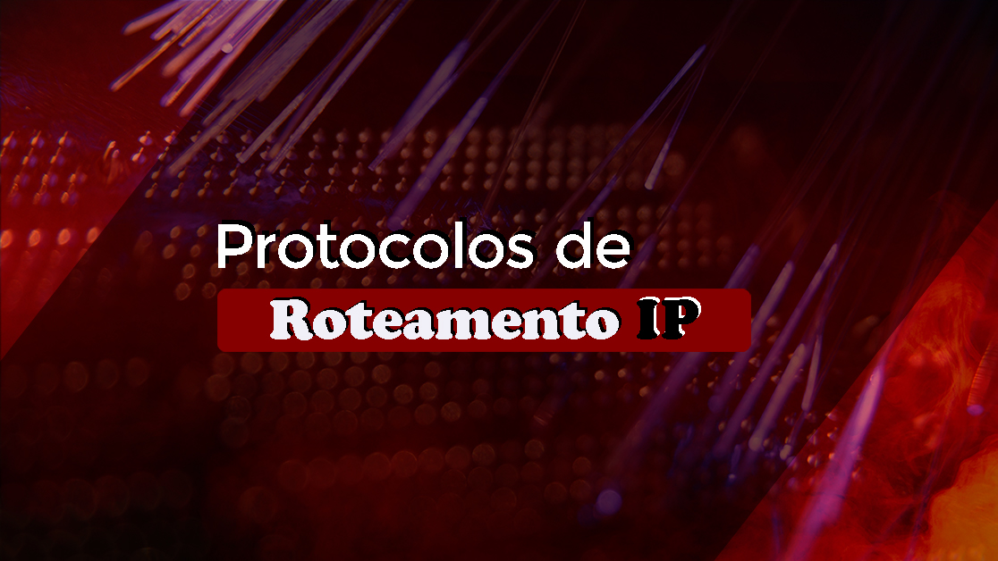 Protocolos de Roteamento IP | DlteC do Brasil